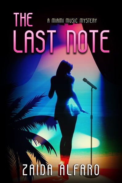 Guest Post & #Giveaway – The Last Note by Zaida Alfaro @zaidamusic # ...