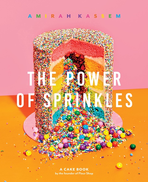 Review – The Power of Sprinkles by Amirah Kassem #Sprinkles #cake # ...