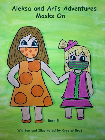 Review – Aleksa and Ari’s Adventures – Mask On by Crystal Broj # ...